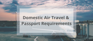Passport Requirements for Domestic Flights - RushMyPassport